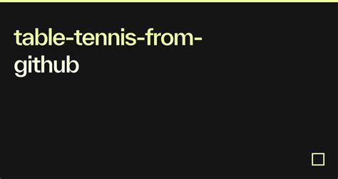 Table Tennis From Github Codesandbox