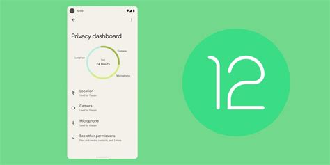 How To Get The Android 12 Privacy Dashboard On Any Phone Today