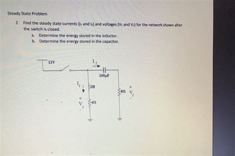 Solved Steady State Problem 2 Find The Steady State