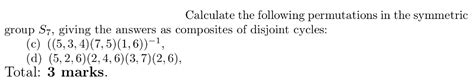 Solved Calculate The Following Permutations In The Symmetric