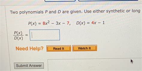 [solved] two polynomials p and d are given use either synthetic or