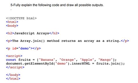 Solved 5 Fully Explain The Following Code And Draw All