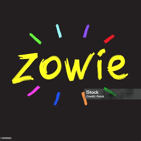 Zowie정서적 필기 견적 미국의 속어 도시 사전 포스터 티셔츠 가방 로고 엽서 전단 스티커 셔츠 컵 배지 대 한 인쇄 간단한 재미 있는 원래 벡터 T 셔츠에 대한 스톡