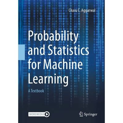 Probability And Statistics For Machine Learning By Charu C Aggarwal Hardcover Target