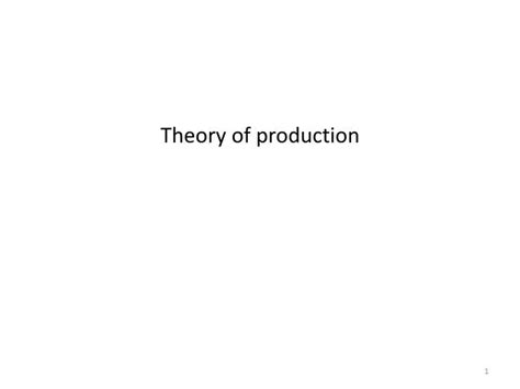 PPT Theory Of Production PowerPoint Presentation Free Download ID