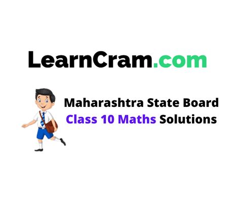 Maharashtra State Board Class 10 Maths Solutions Digest Part 1 And 2 Learn Cram