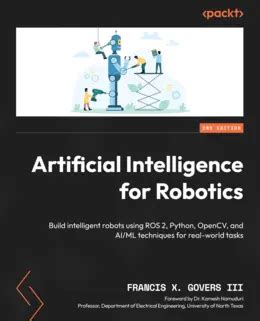 Artificial Intelligence For Robotics Second Edition WOW EBook