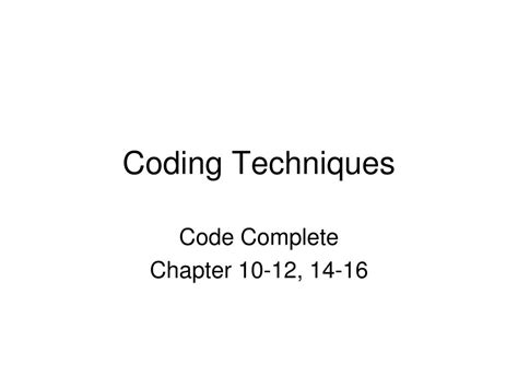 ppt coding techniques powerpoint presentation free download id 1143054