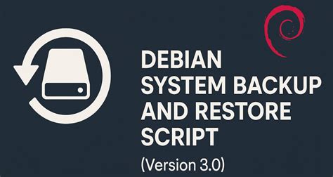 Github Volkansahdebian System Backup And Restore Script This Repository Contains A Shell