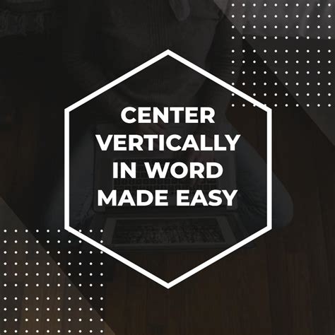 How To Center Vertically In Word Adazing