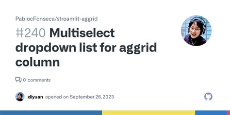 Multiselect Dropdown List For Aggrid Column Issue PablocFonseca Streamlit Aggrid GitHub