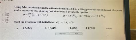 solved using false position method to estimate the time
