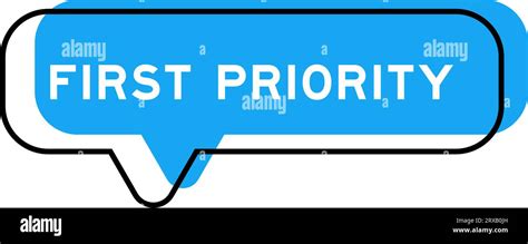 Speech Banner And Blue Shade With Word First Priority On White Background Stock Vector Image