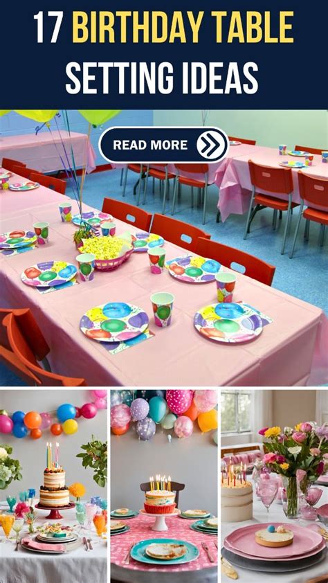 17 Birthday Table Setting Ideas To Elevate Your Celebration Diy