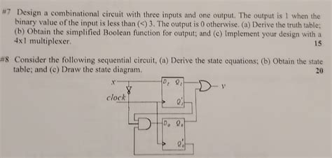 Solved 7 Design A Combinational Circuit With Three Inputs