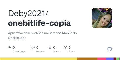 Github Deby2021onebitlife Copia Aplicativo Desenvolvido Na Semana