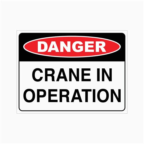 Danger Crane In Operation Sign Safety Signs Australia Get Signs