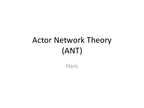 Pdf Actor Network Theory