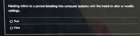 Solved Hacking Refers To A Person Breaking Into Computer