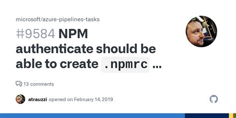 Npm Authenticate Should Be Able To Create `npmrc` If It Doesnt Exist