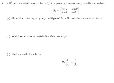 Solved In R2 We Can Rotate Any Vector V By θ Degrees By