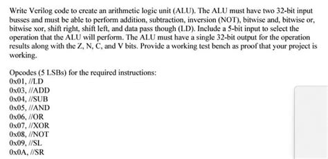 Write Verilog Code To Create An Arithmetic Logic Unit Chegg Com