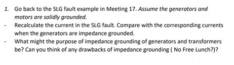 Solved 1 Go Back To The Slg Fault Example In Meeting 17