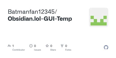 Github Batmanfan12345 Obsidian Lol Gui Temp