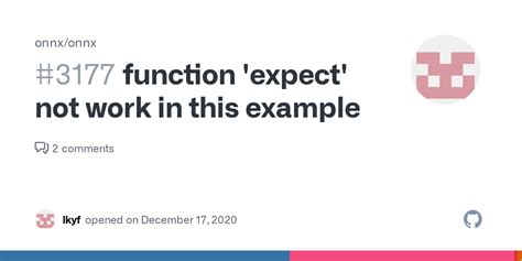 Function Expect Not Work In This Example · Issue 3177 · Onnxonnx · Github