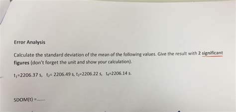 Solved Error AnalysisCalculate The Standard Deviation Of The Chegg