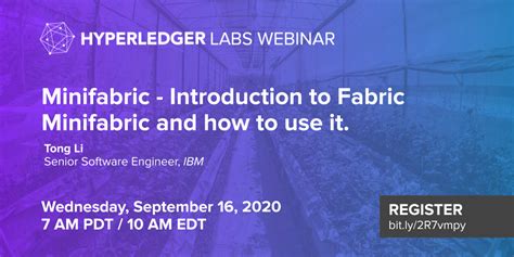 hyperledger labs webinar minifabric introduction to fabric