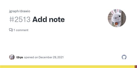 Add Note Issue Jgraph Drawio GitHub