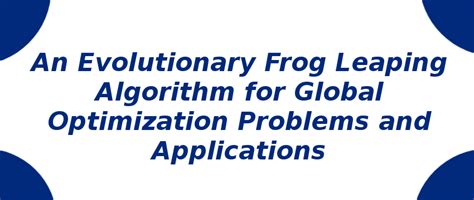 Evolutionary Frog Leaping Algorithm For Global Optimization S Logix