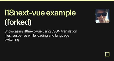 I18next Vue Example Forked Codesandbox