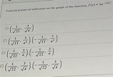 solved find all points of inflection on the graph of the