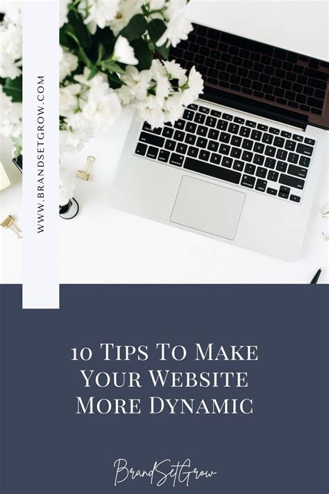 10 Tips To Make Your Website More Dynamic BrandSetGrow Affordable Web Design
