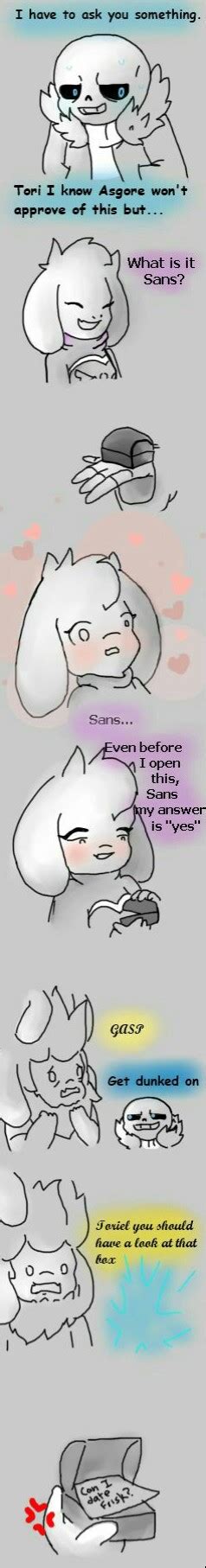 GETTTTTT DUNKED ON Sorry Toriel But I Don T Ship You With Sans Sans And Toriel Sans X Frisk