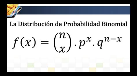 Probabilidad Binomial Distribución Binomial Ejercicios 1