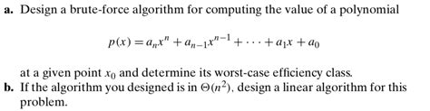 Solved Design A Brute Force Algorithm For Computing The