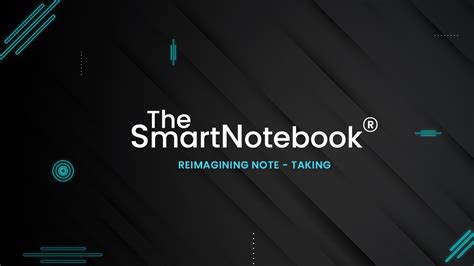 The Smartnotebook Reimaginig Note Taking Youtube