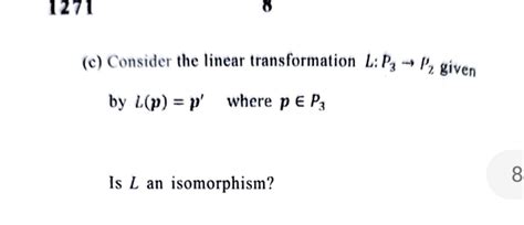 solved c ﻿consider the linear transformation l p3→p2