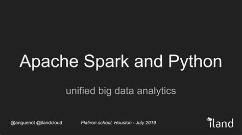 Apache Spark And Python Unified Big Data Analytics Ppt