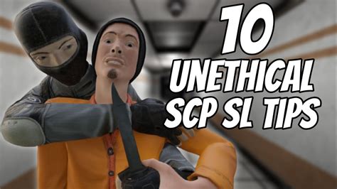 Unethical SCP SL Tips YouTube