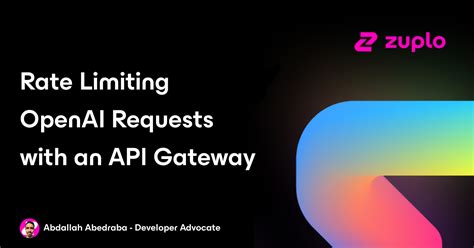 Rate Limiting Openai Requests With An Api Gateway Zuplo Blog