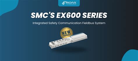 New SMC EX Series Safety Fieldbus System Blog Proax
