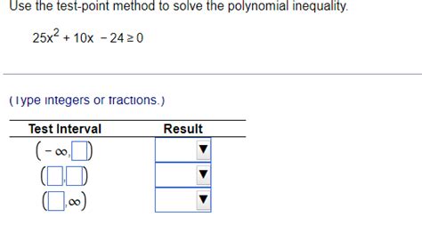 Solved Use The Test Point Method To Solve The Polynomial Chegg Com