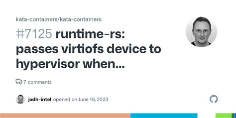 Runtime Rs Passes Virtiofs Device To Hypervisor When Container Rootfs