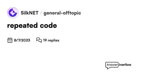 Repeated Code Silknet