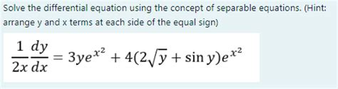 Solve The Differential Equation Using The Concept Of Chegg Com