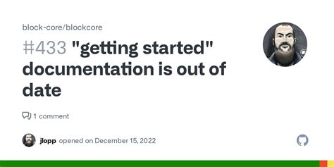 getting started documentation is out of date · issue 433 · block